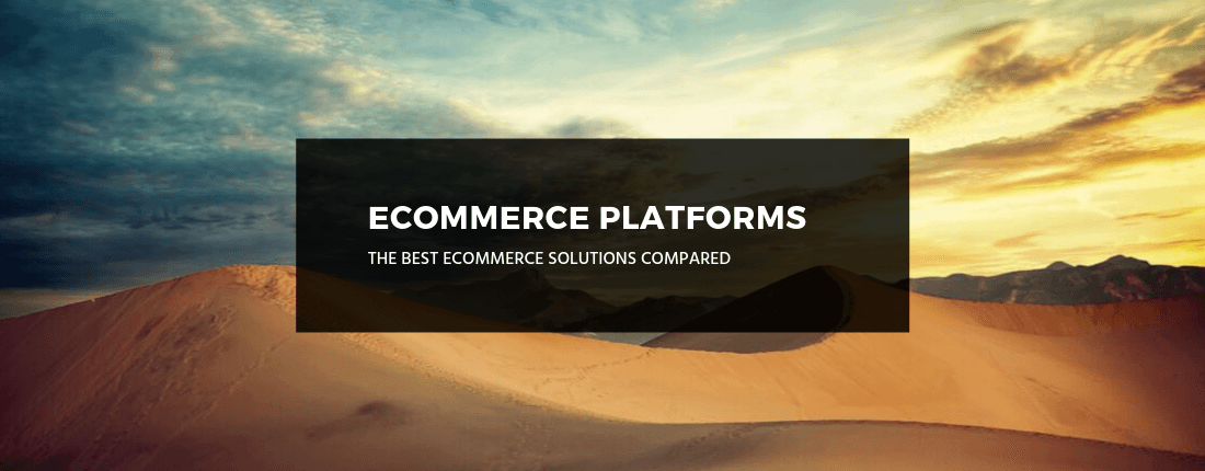 The Top eCommerce Platforms of 2019 Compared - Pagely®